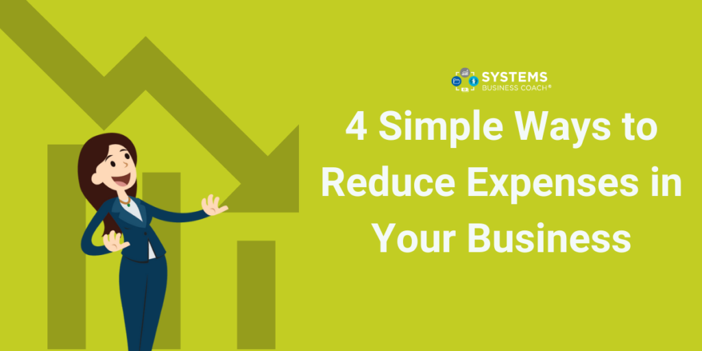 4 Simple Ways to Reduce Expenses in Your Business | SBC