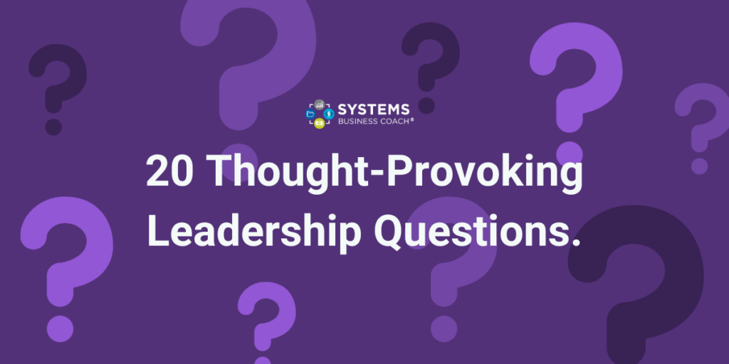 20 Thought-Provoking Leadership Questions