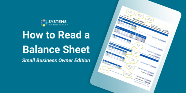 How to Read a Balance Sheet: Small Business Owner Edition
